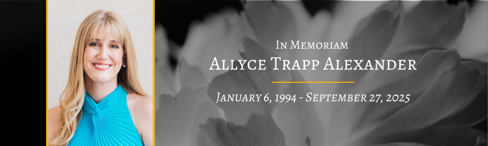 Allyce Trapp Alexander | Our Colleague and Friend at Adams & Reese