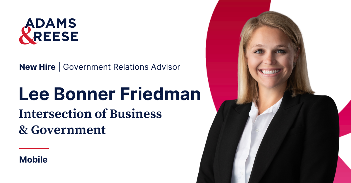 Alabama GR Advisor Lee Bonner Friedman Joins Adams & Reese