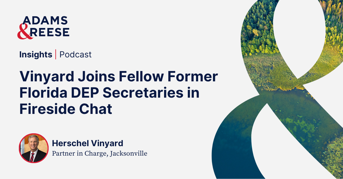 Vinyard Joins Fellow Florida DEP Secretaries on Podcast
